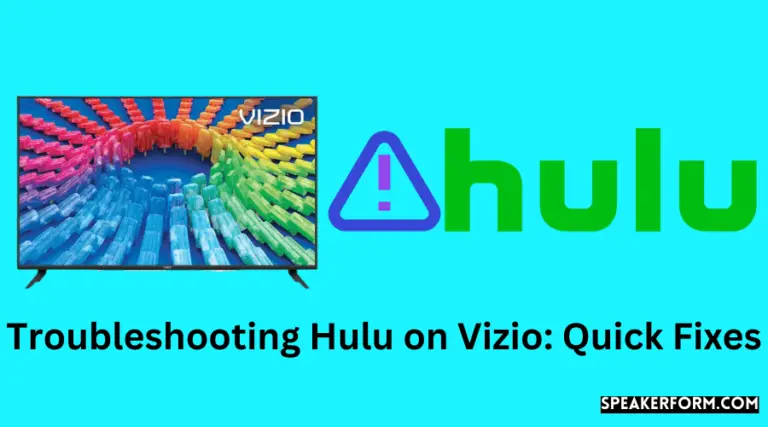 Troubleshooting Hulu on Vizio: Quick Fixes (2025)