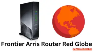 Frontier Arris Router Red Globe Explained (2024)