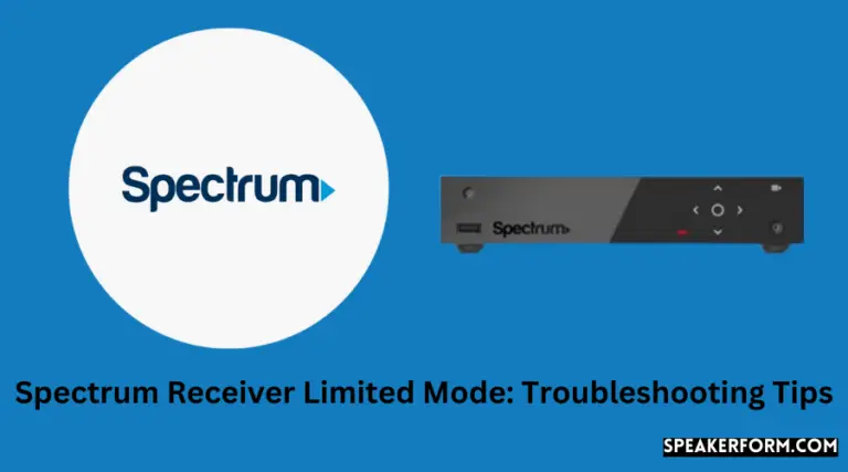 Spectrum Receiver Limited Mode: Troubleshooting Tips (2024)