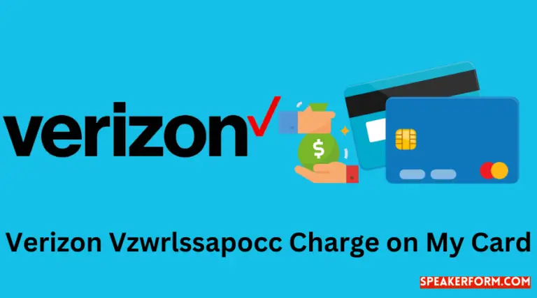 Decode Verizon Vzwrlssapocc Charge on Your Card (2024)