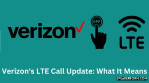 Verizon's LTE Call Update: What It Means (2026)