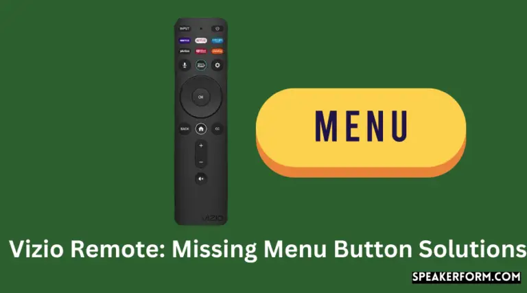 Easy Fixes for Vizio Remote Menu Issue (2023)