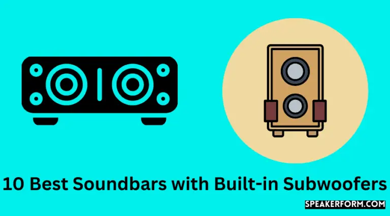 10 Best Soundbars with Built-in Subwoofers (2025)