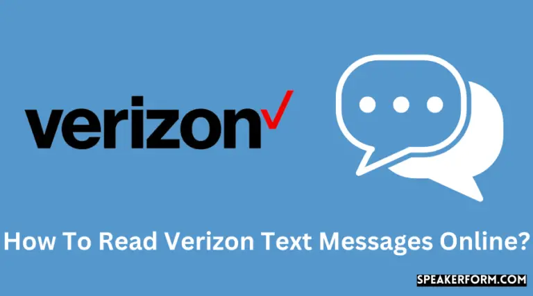 How To Read Verizon Text Messages Online? (2025)